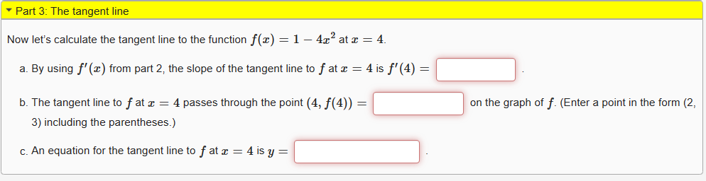 Solved Part 3: The tangent lineNow let's calculate the | Chegg.com