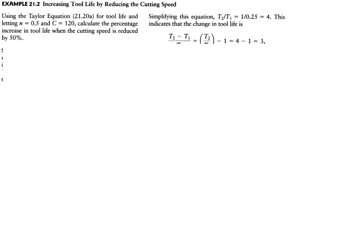Solved EXAMPLE 21.2 Increasing Tool Life by Reducing the | Chegg.com