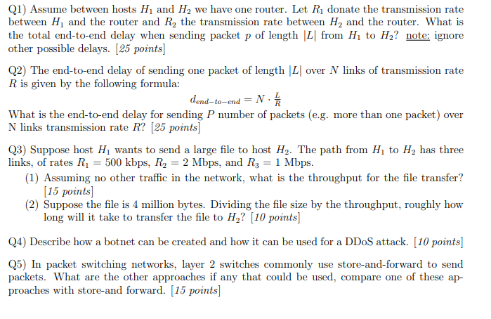 Solved Q1) Assume between hosts H and H, we have one router. | Chegg.com
