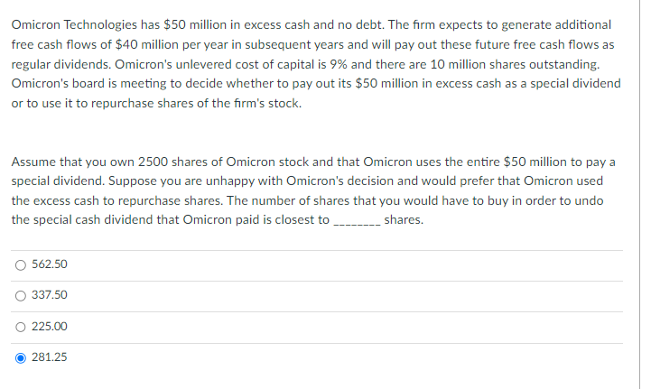 Solved Omicron Technologies has $50 million in excess cash | Chegg.com