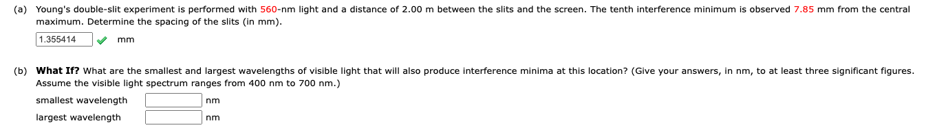 Solved maximum. Determine the spacing of the slits (in mm ). | Chegg.com