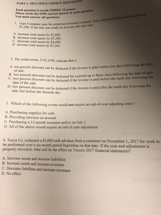 Solved PART I: MULTIPLE CHOICE QUESTIONS Each question is | Chegg.com