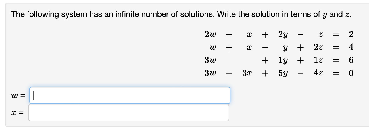 Solved The following system has an infinite number of | Chegg.com