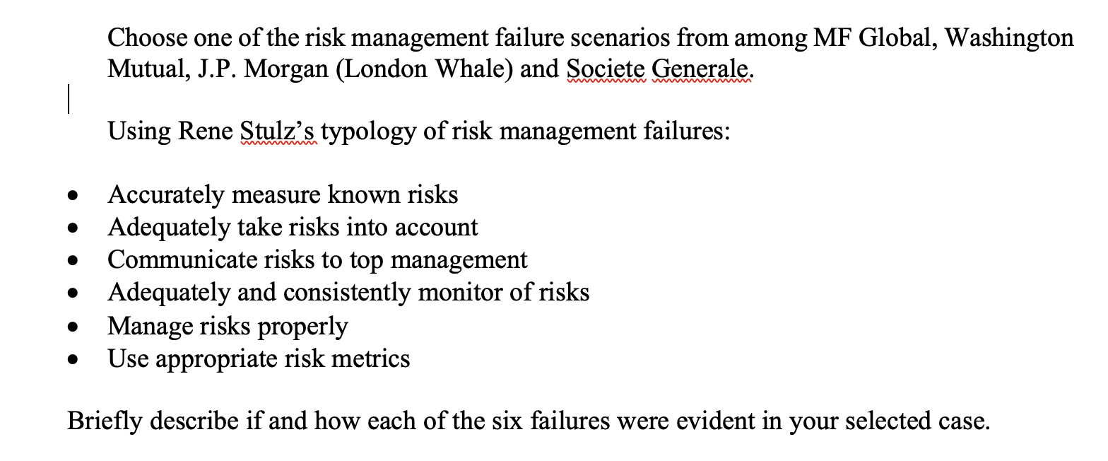 Solved Choose one of the risk management failure scenarios | Chegg.com
