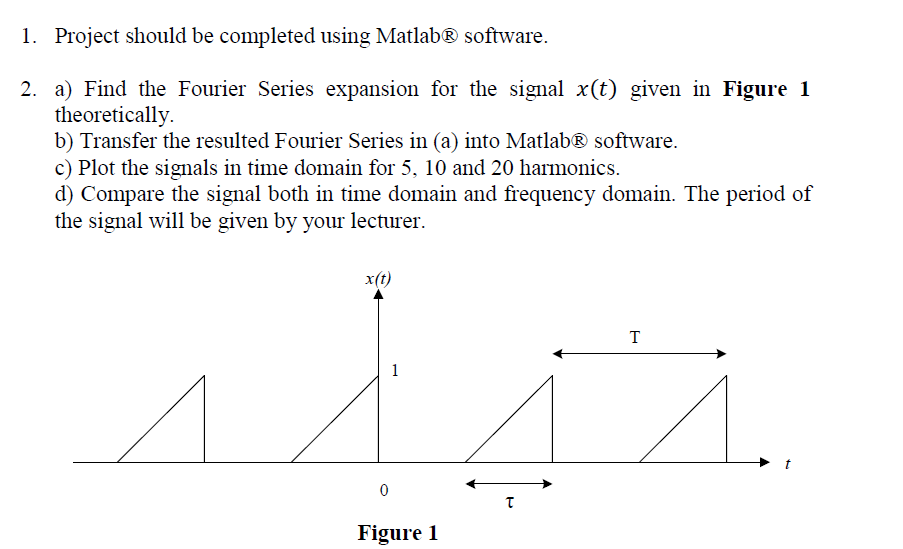 Solved 1. Project should be completed using Matlab® | Chegg.com
