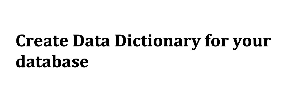 Solved Create Data Dictionary for your database The Tulsi's | Chegg.com