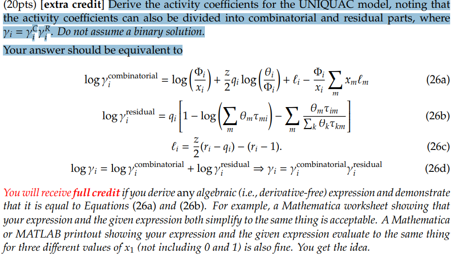 Derive the activity coefficients for the UNIQUAC | Chegg.com