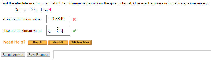 Solved Find the absolute maximum and absolute minimum values | Chegg.com Solved Find the absolute maximum and absolute minimum values | Chegg.com