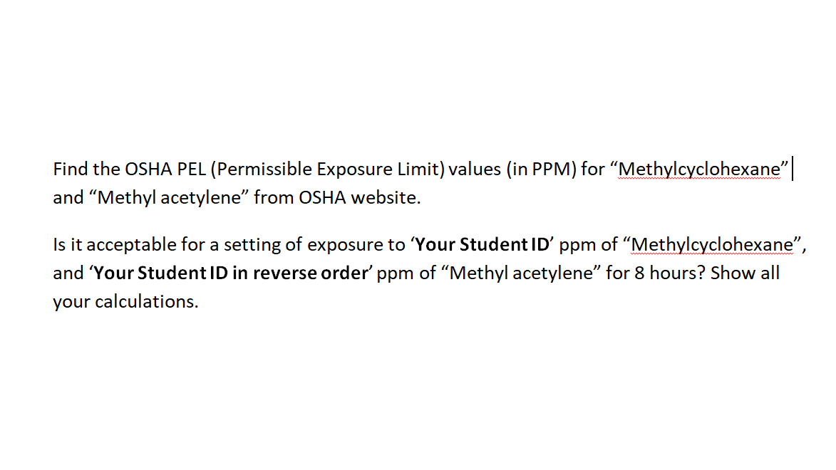 Find the OSHA PEL (Permissible Exposure Limit) values | Chegg.com