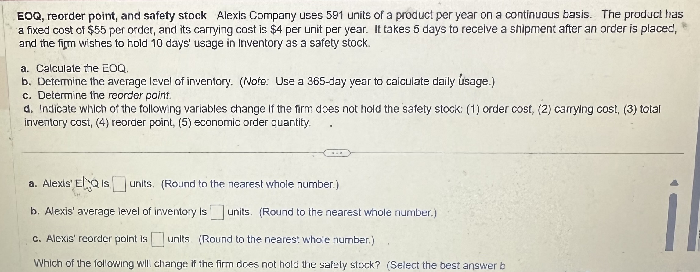 Solved EOQ, reorder point, and safety stock Alexis Company | Chegg.com