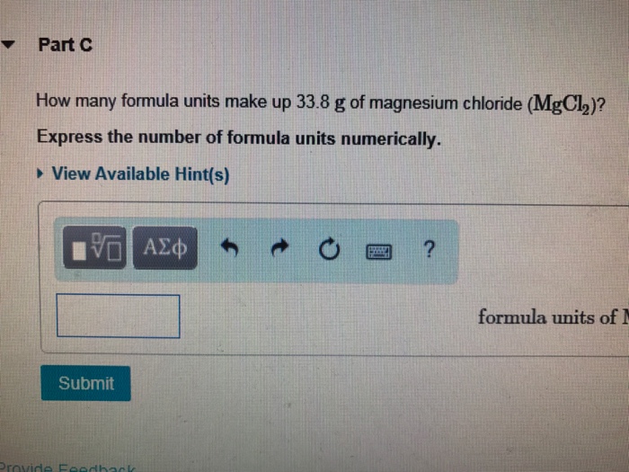 Solved Part C How many formula units make up 33.8 g of | Chegg.com