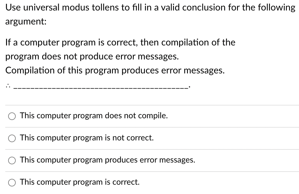 Solved Use universal modus tollens to fill in a valid | Chegg.com