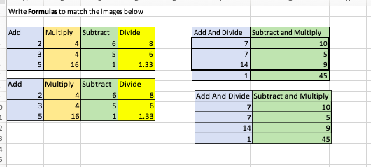 Solved Write Formulas to match the images below Add Multiply | Chegg.com