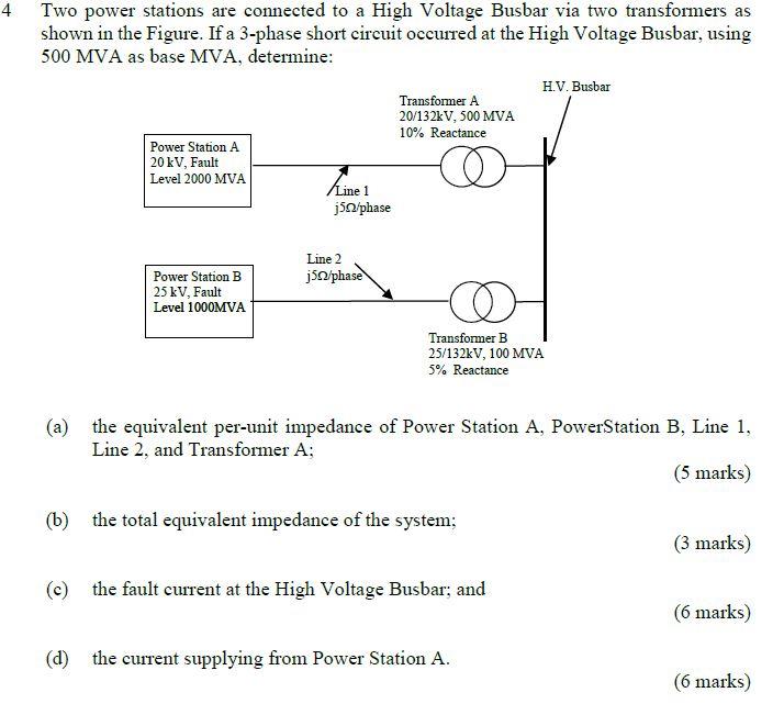 Solved 4 Two power stations are connected to a High Voltage | Chegg.com