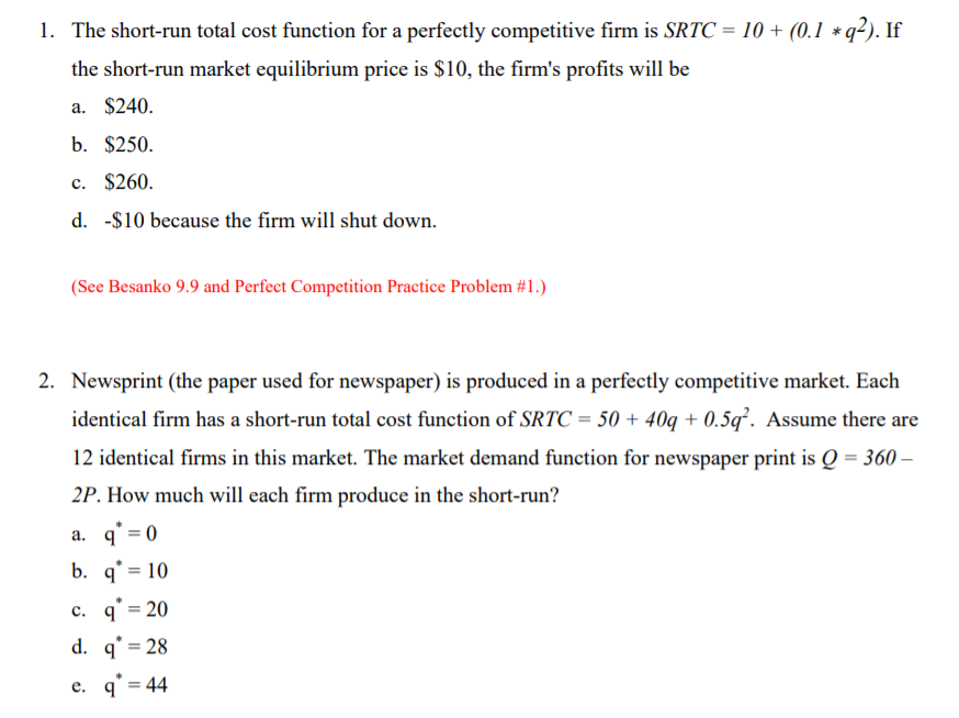Solved 1. The short-run total cost function for a perfectly | Chegg.com