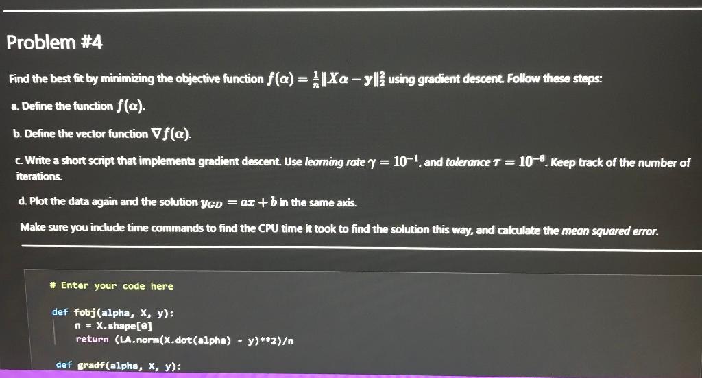 Solved Problem #4 Find the best fit by minimizing the | Chegg.com