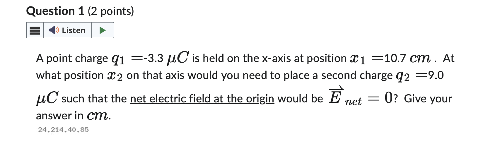 Solved A point charge q1=−3.3μC is held on the x-axis at | Chegg.com