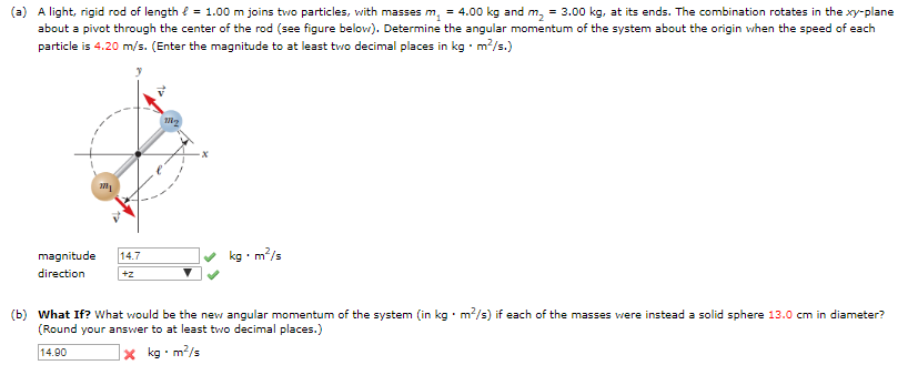 Solved a) A light, ngid rod of length 1 = 1.00 mjoins two | Chegg.com