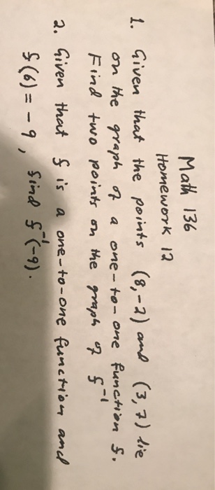 Solved Math 136 Homework 12 1. Given that the points (3,-2) | Chegg.com