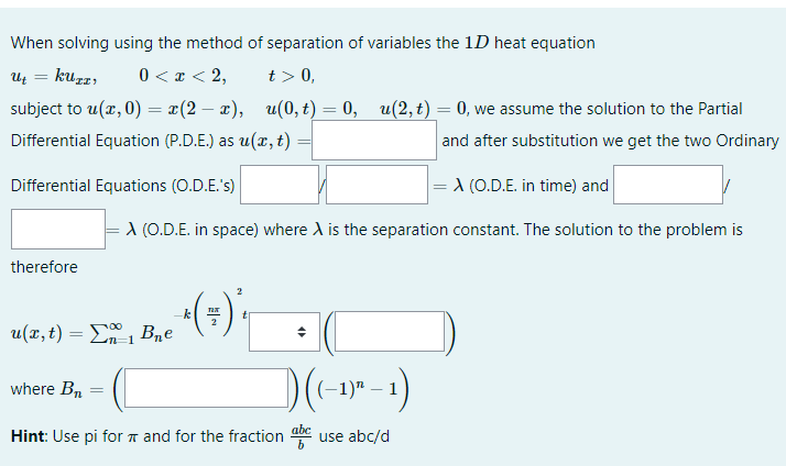Solved When solving using the method of separation of | Chegg.com