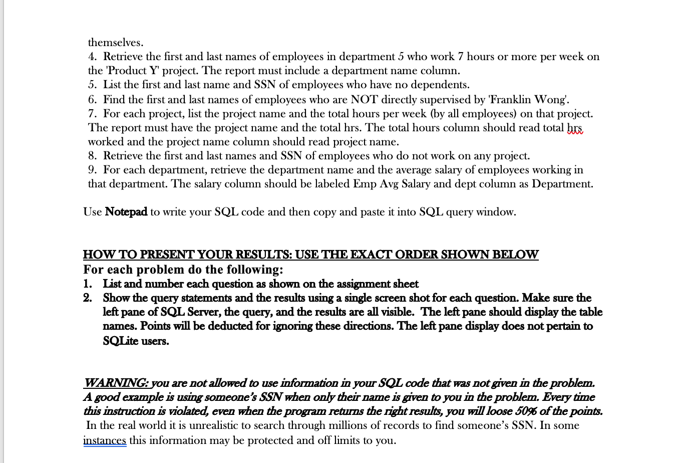 Solved In this assignment, Windows users will use SQL SERVER | Chegg.com