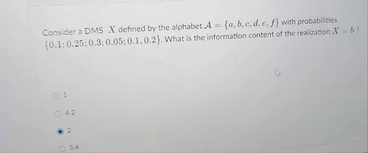 Solved Consider a DMS X defined by the alphabet | Chegg.com