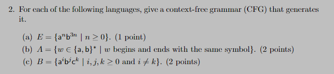 Solved 2. For each of the following languages, give a | Chegg.com