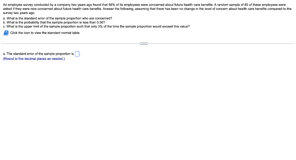 Solved survey two years ago. a. What is the standard error | Chegg.com