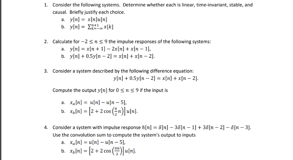 Solved Consider the following systems. Determine whether | Chegg.com