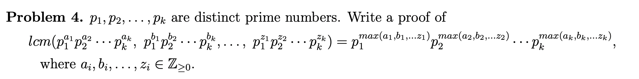 Solved Problem 4. p1,p2,…,pk are distinct prime numbers. | Chegg.com