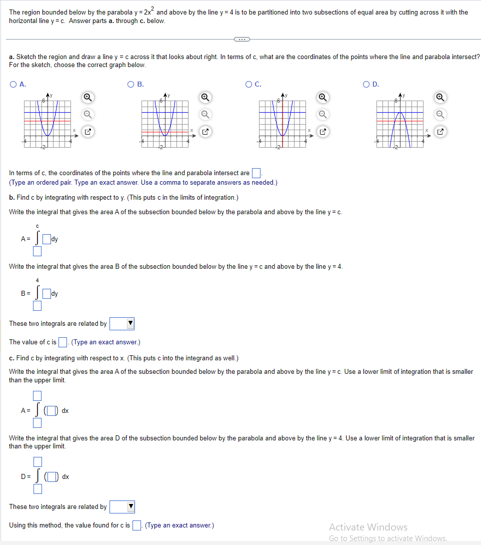 Solved The region bounded below by the parabola y=2x2 and | Chegg.com