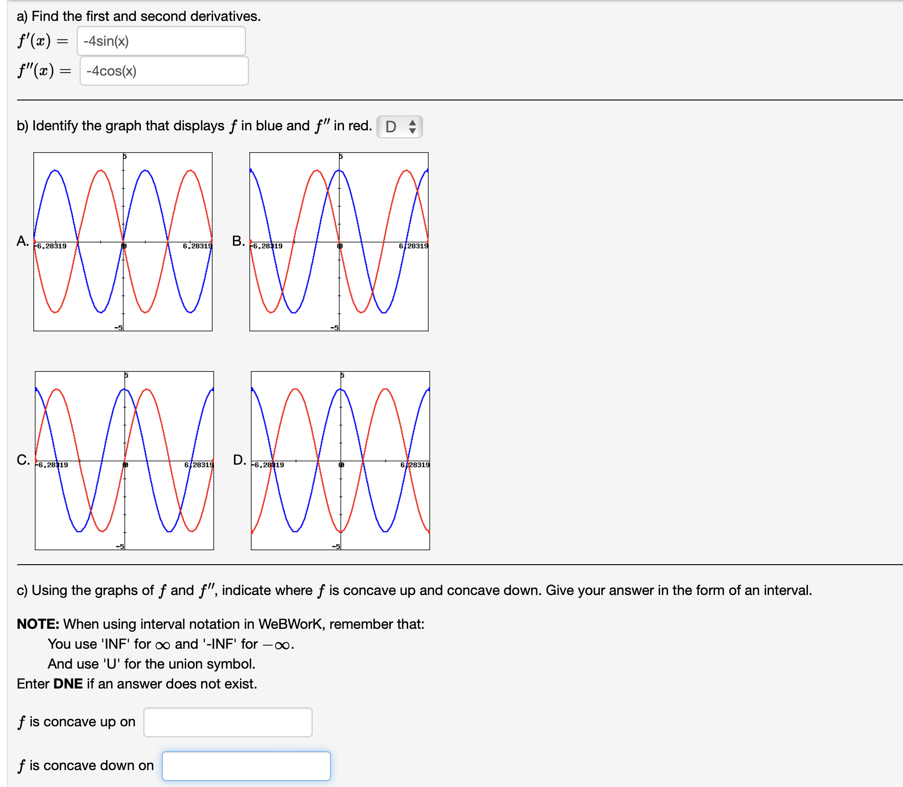 Solved a) Find the first and second derivatives. f′(x)= | Chegg.com