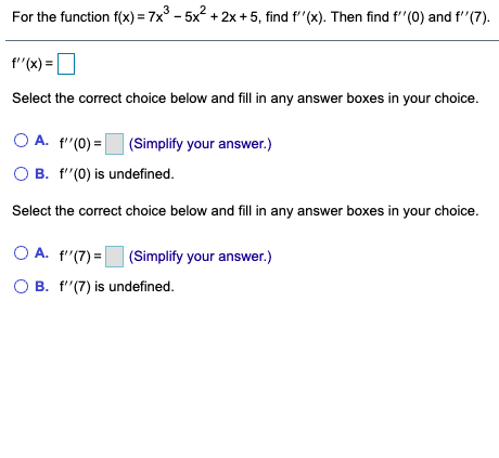 Solved For the function f(x) = 7x3 - 5x2 + 2x +5, find | Chegg.com