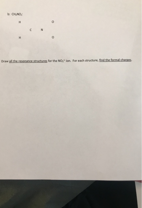Solved b: CH2NO 0 C N 0 Draw all the resonance structures | Chegg.com
