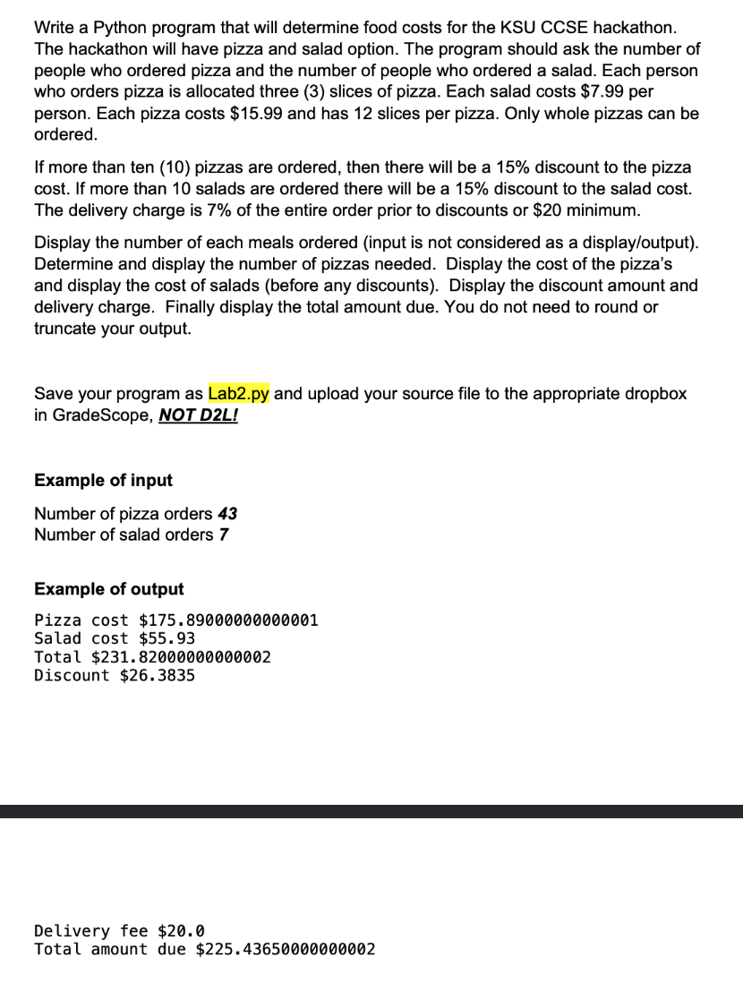 Solved Write a Python program that will determine food costs | Chegg.com