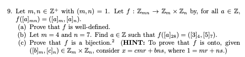 Solved 9. Let m, n E Z+ with (m, n) I. Let f : Zmn → Zm x Zn | Chegg.com