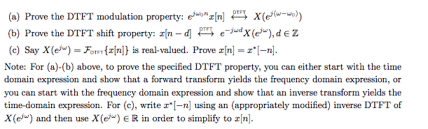 Solved (a) Prove the DTFT modulation property. | Chegg.com