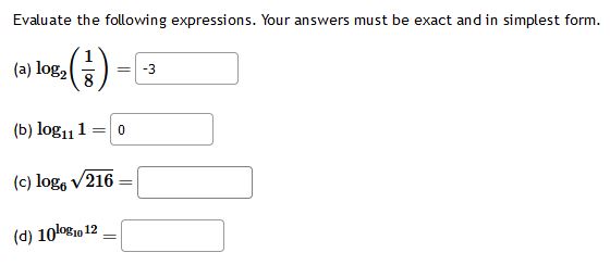 Solved Evaluate the following expressions. Your answers must | Chegg.com