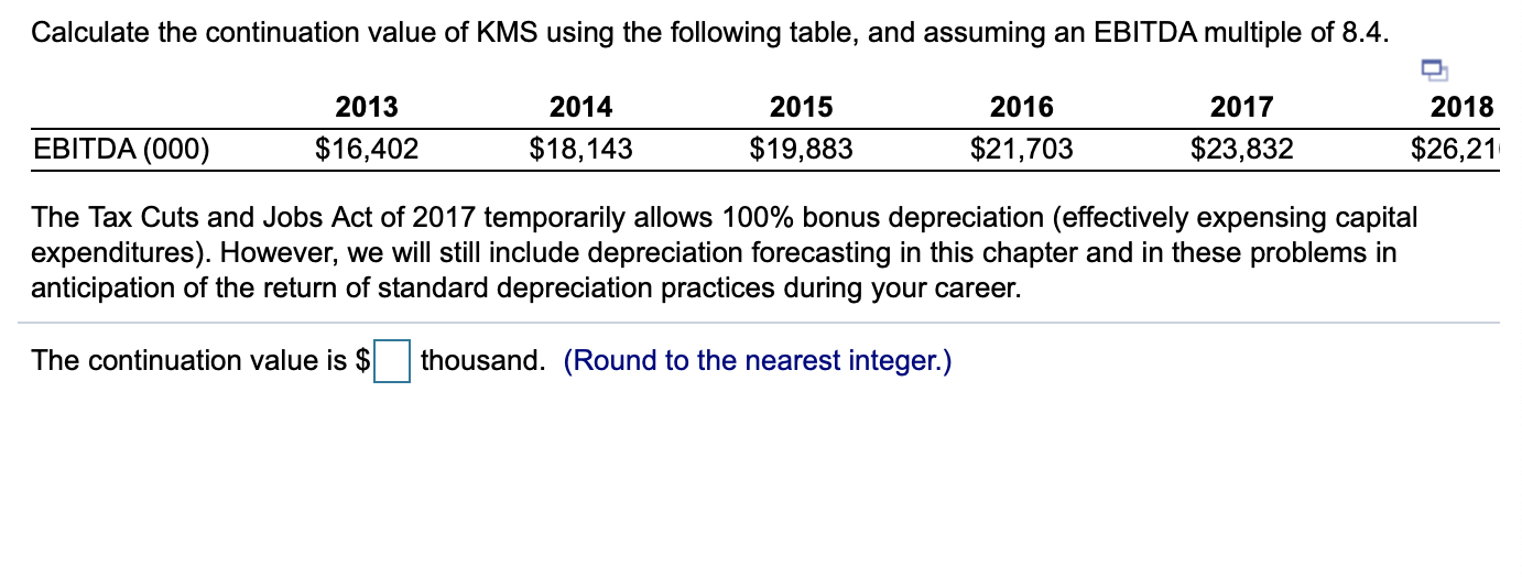 Solved Calculate the continuation value of KMS using the | Chegg.com