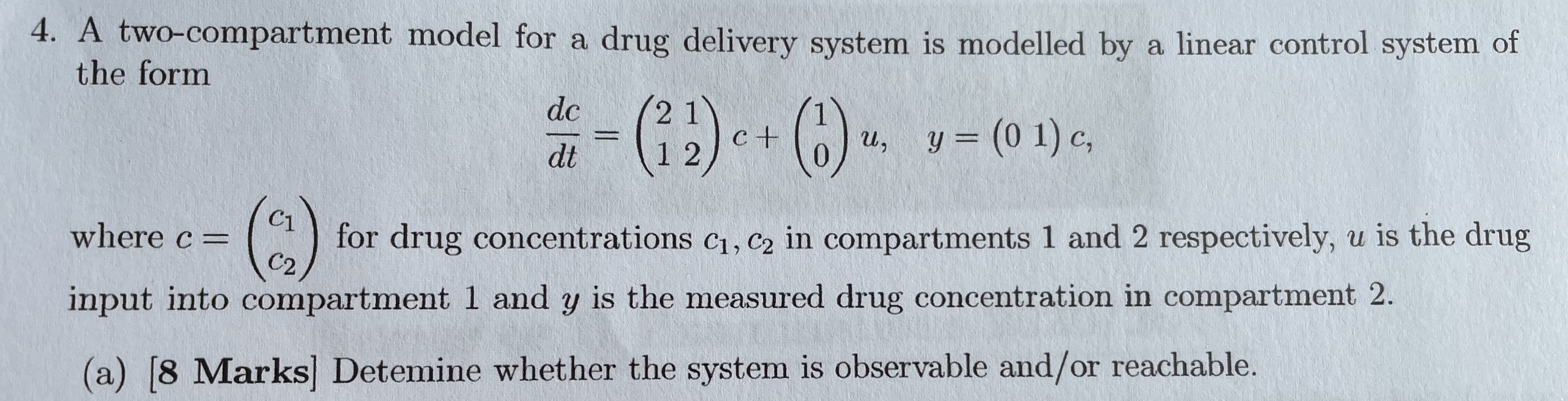 4. A two-compartment model for a drug delivery system | Chegg.com