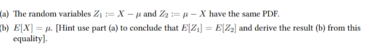Solved Consider a real valued continuous random variable X | Chegg.com