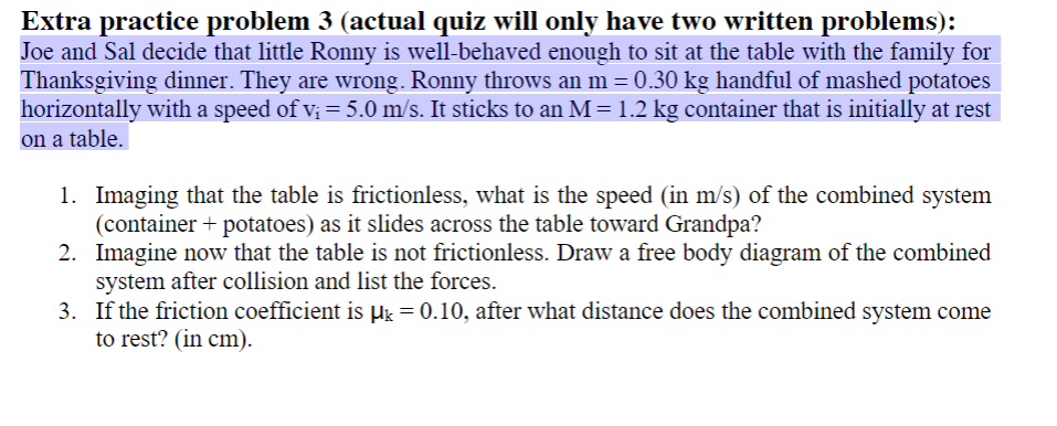 Solved Extra practice problem 3 (actual quiz will only have | Chegg.com