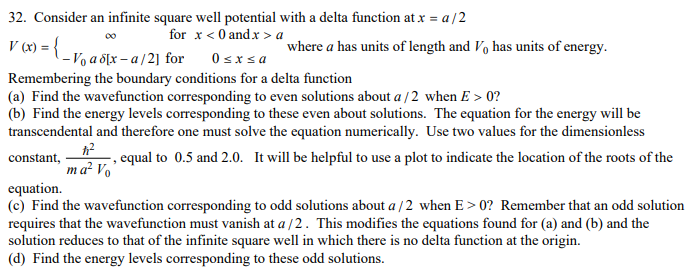 Solved 32. Consider an infinite square well potential with a | Chegg.com