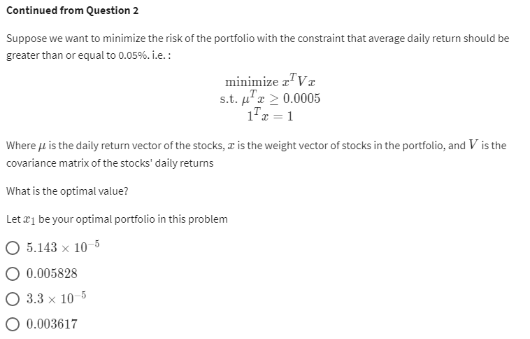 Solved Continued from Question 2 Suppose we want to minimize | Chegg.com