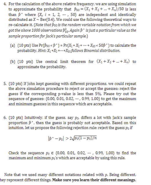 (i) (10 pts) Use simulation to flip this virtual coin | Chegg.com
