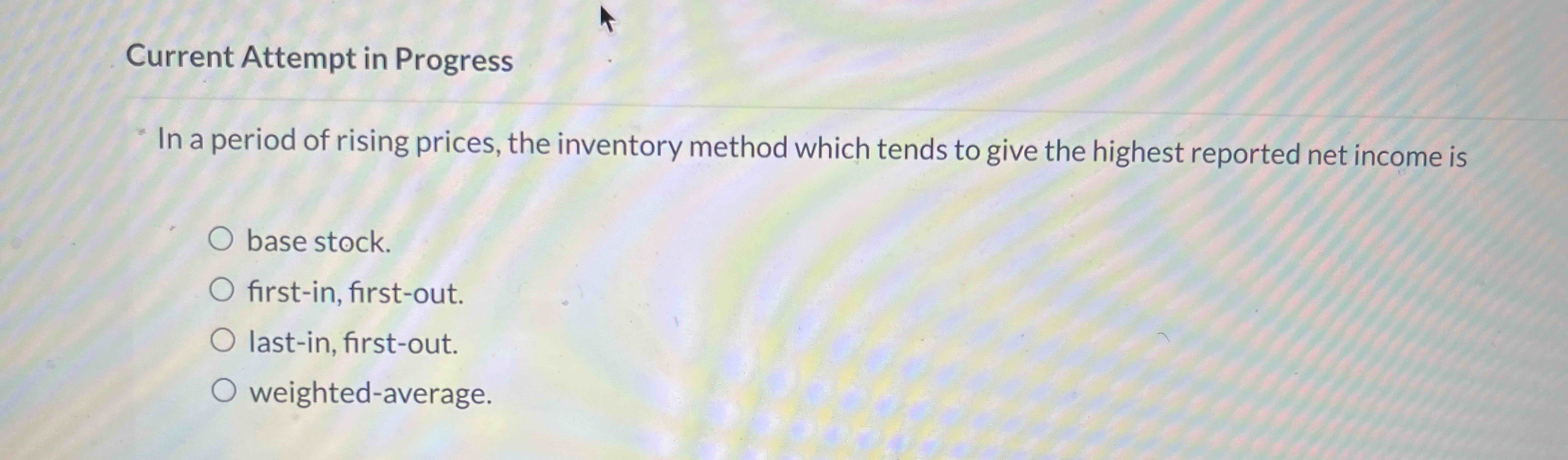 Solved Current Attempt in Progress- ﻿In a period of rising | Chegg.com
