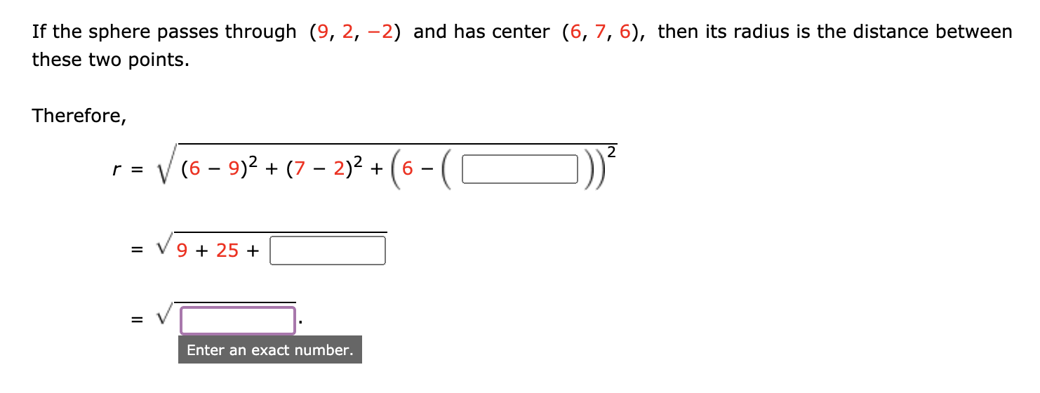 Solved If the sphere passes through (9, 2, -2) and has | Chegg.com