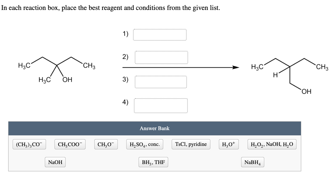 Solved In each reaction box, place the best reagent and | Chegg.com