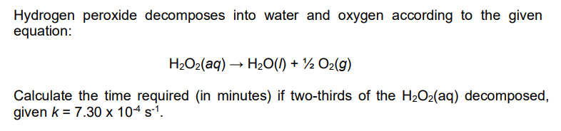 Solved Hydrogen peroxide decomposes into water and oxygen | Chegg.com