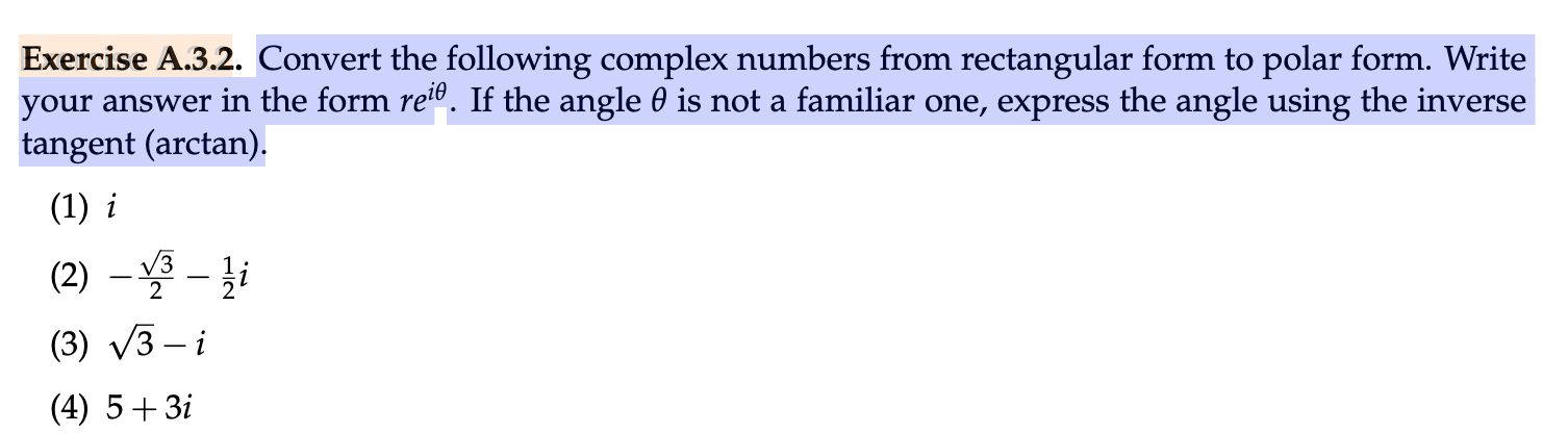 Solved Exercise A.3.2. Convert the following complex numbers | Chegg.com